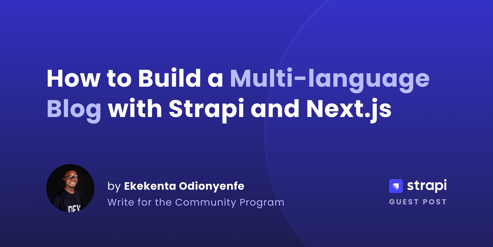 Building a Multi-language Blog with Strapi and Next.js