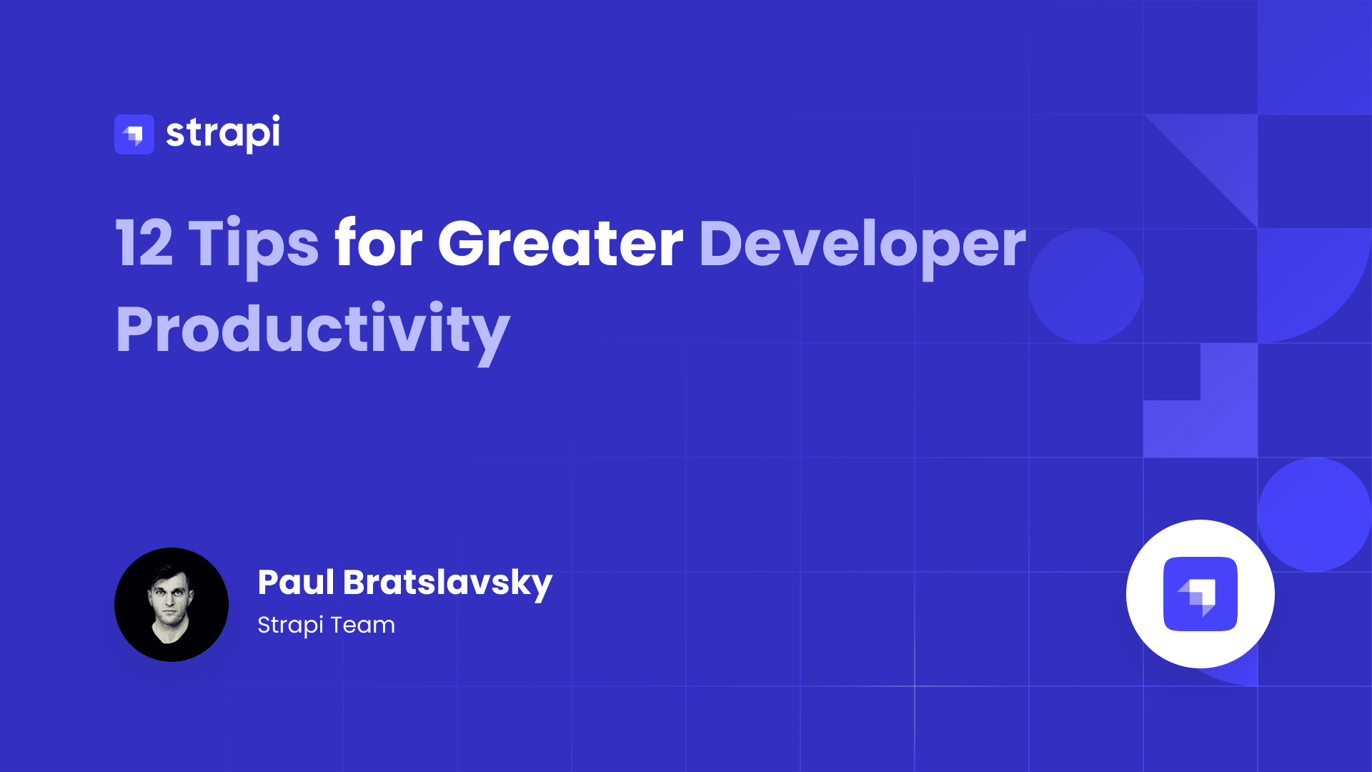 12 Tips for Greater Developer Productivity