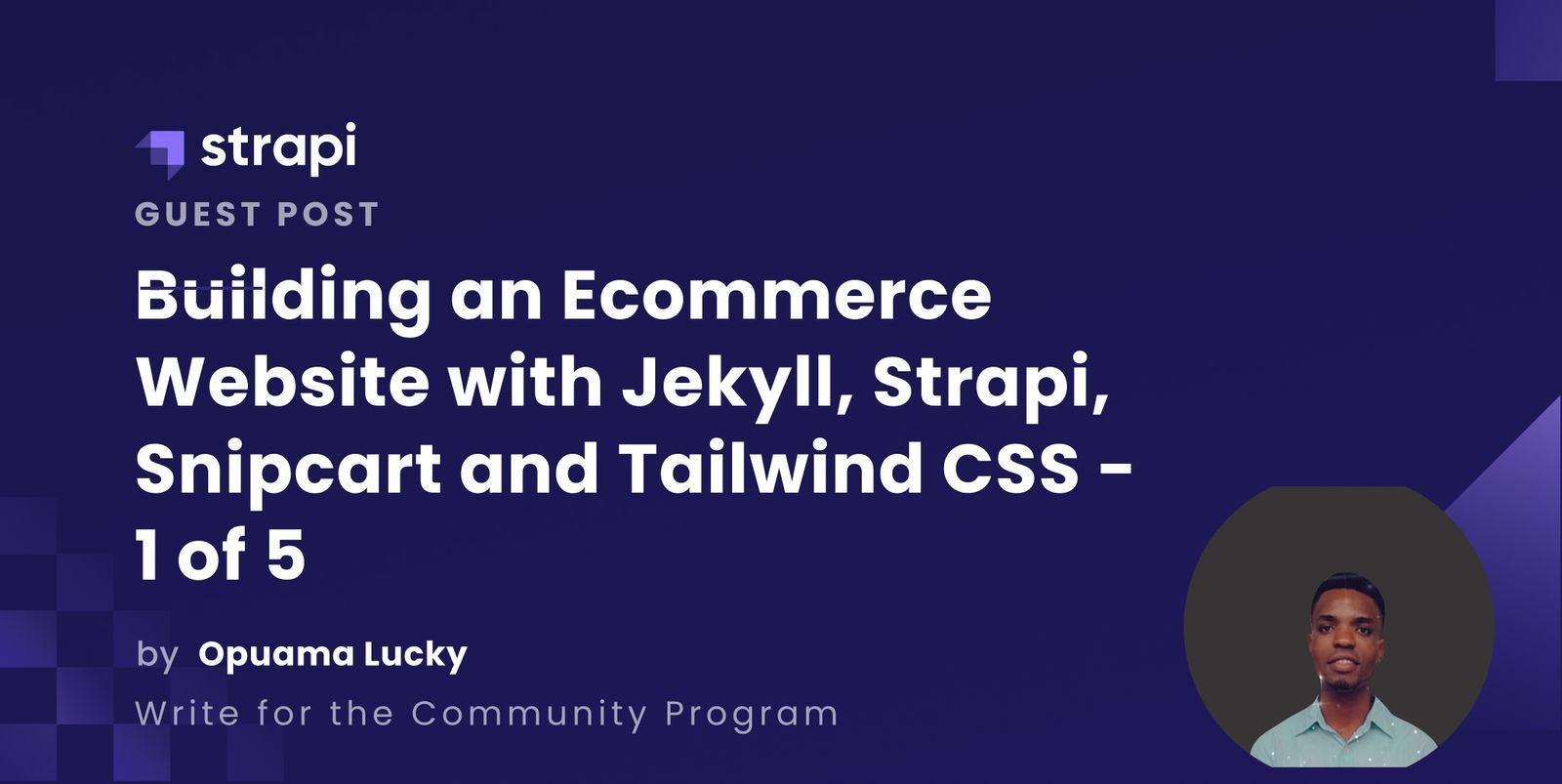 How to Build an Ecommerce Website with Jekyll, Strapi, Snipcart and ...
