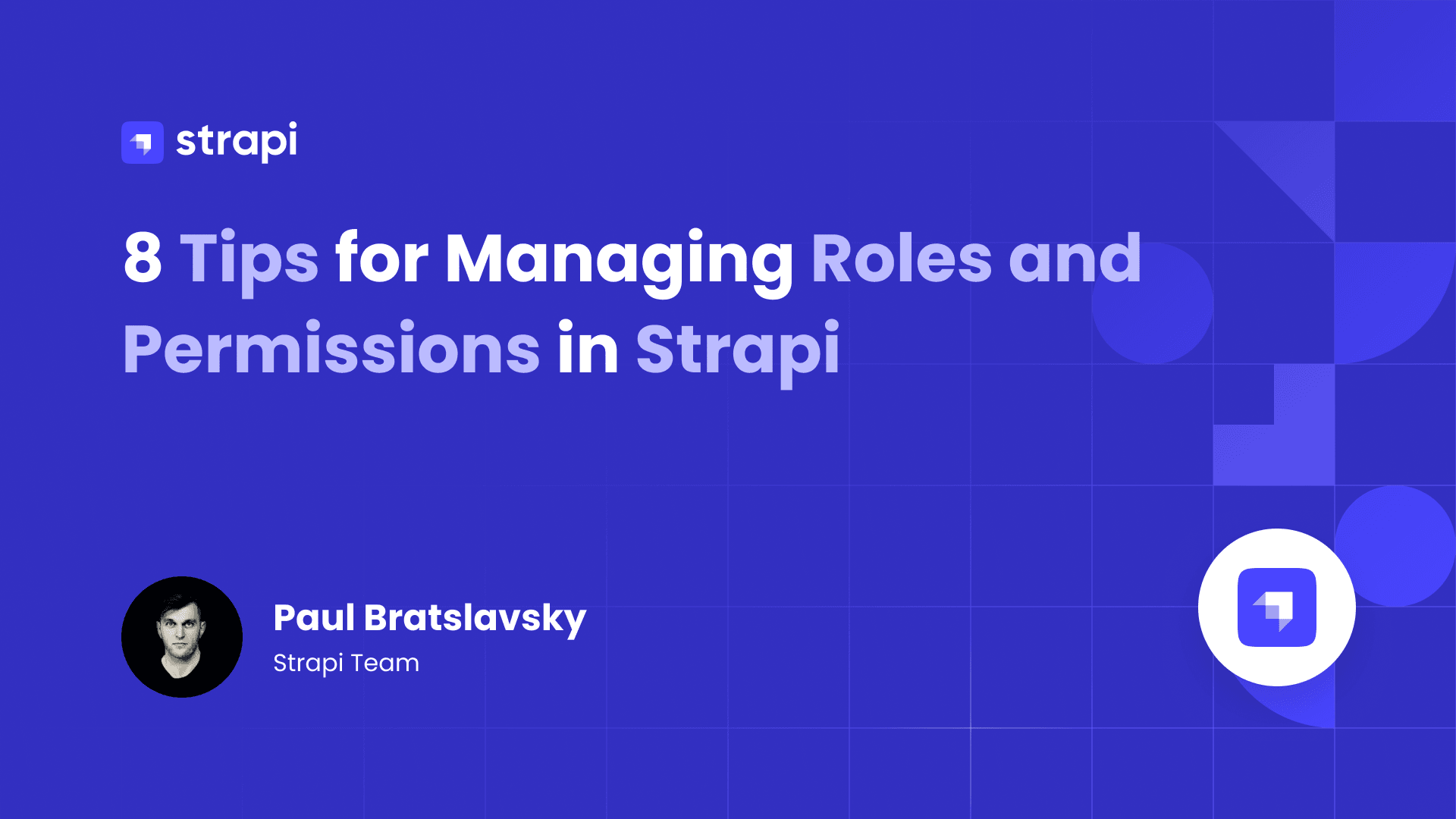 How to Manage Roles and Permissions in Strapi (2025 Guide)