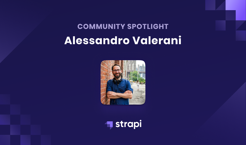 Community Spotlight - Alessandro Valerani