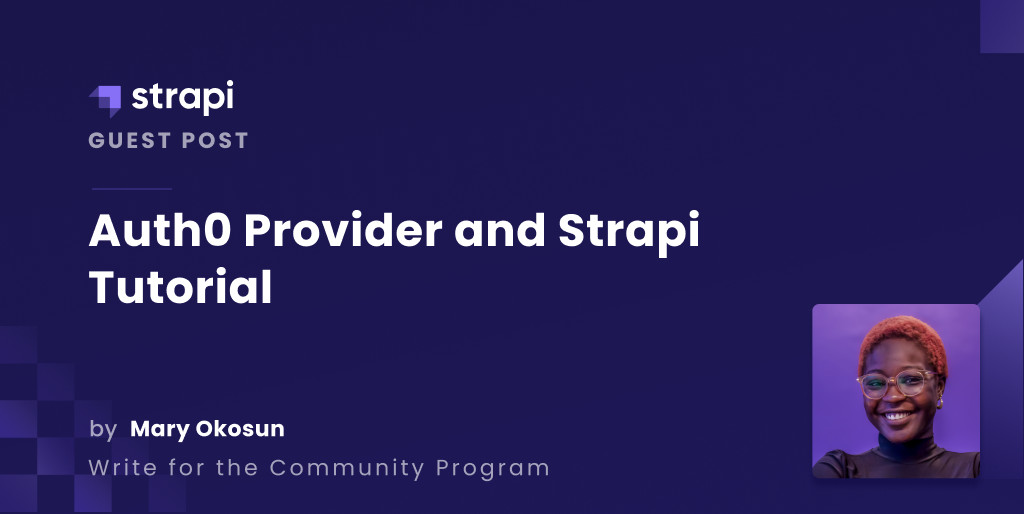 Auth0 Provider and Strapi Tutorial