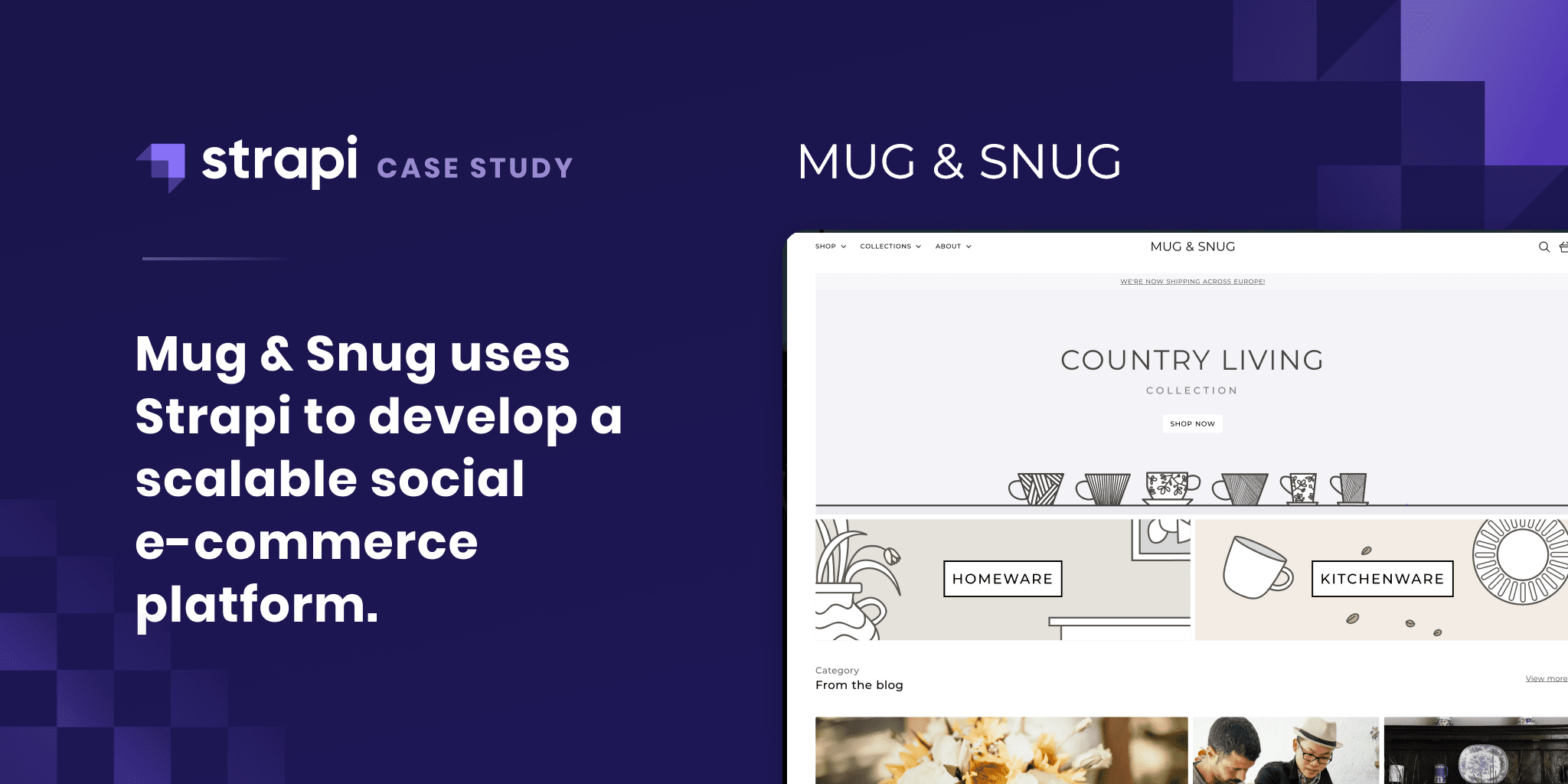Mug & Snug uses Strapi to develop a social e-commerce platform