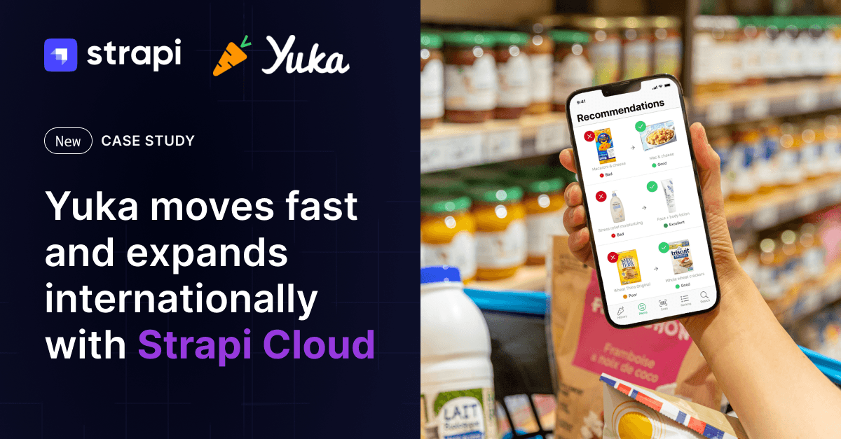 Yuka leverages Strapi Cloud for its mobile app