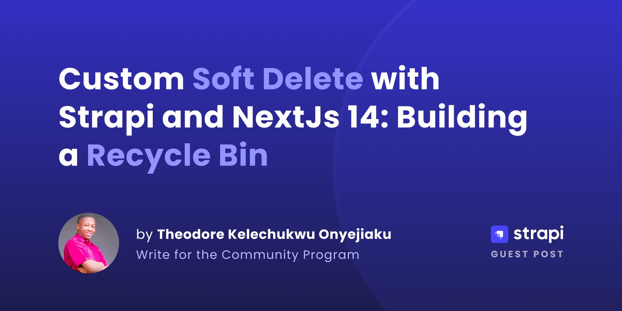 Custom Soft Delete with Strapi and NextJs 14: Building a Recycle Bin