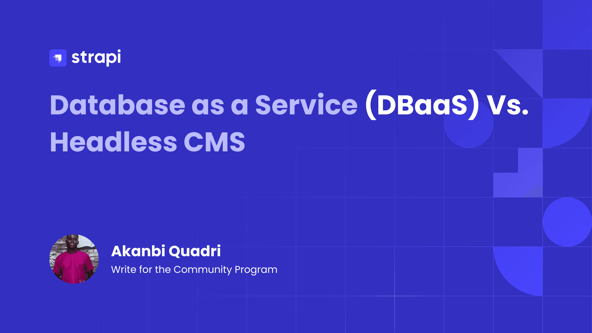 Database as a Service (DBaaS) Vs. Headless CMS