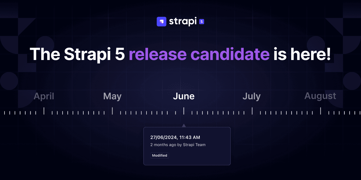 The Strapi 5 release candidate is here!
