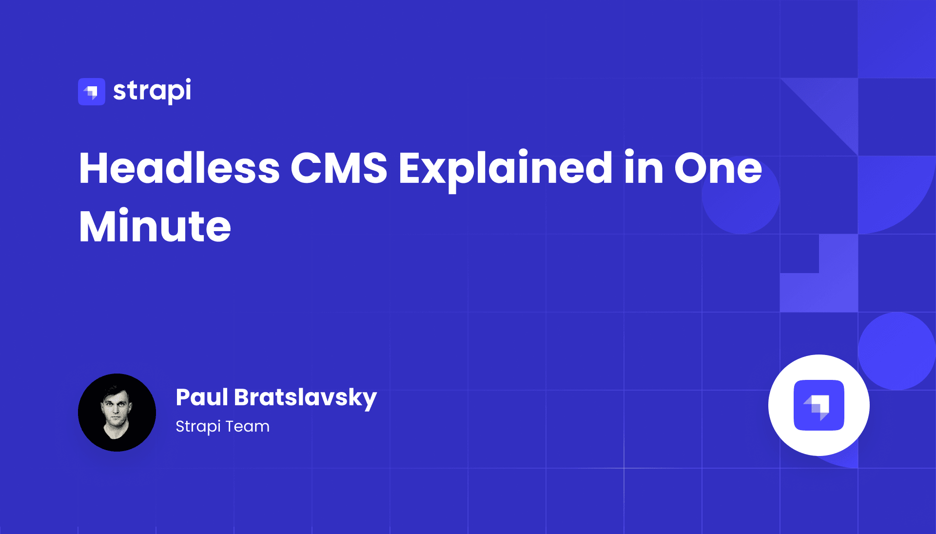 Headless CMS Explained in One Minute