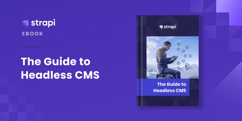 Headless CMS explained in 5 minutes - Strapi