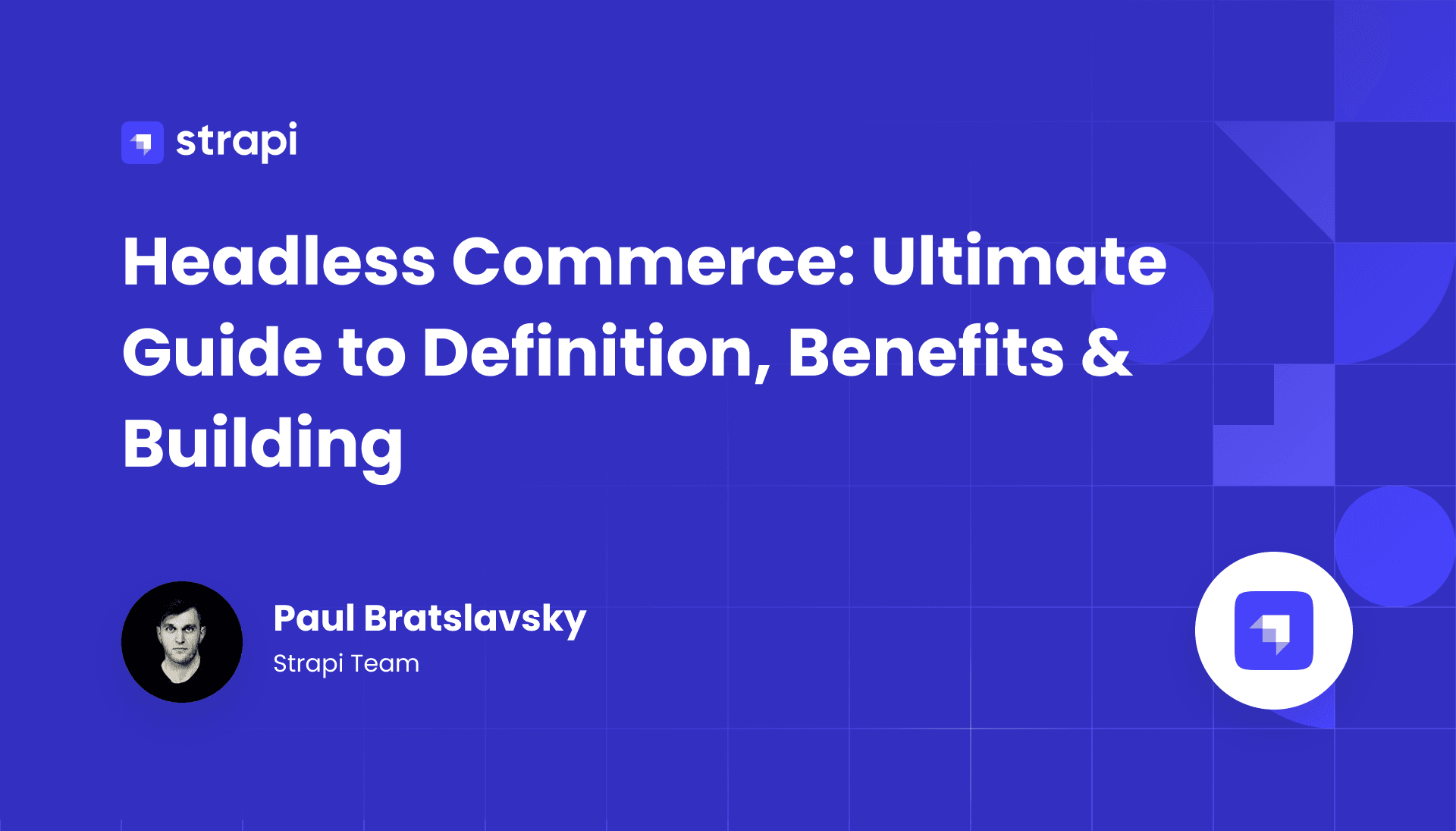 A Developer’s Guide to Headless Commerce