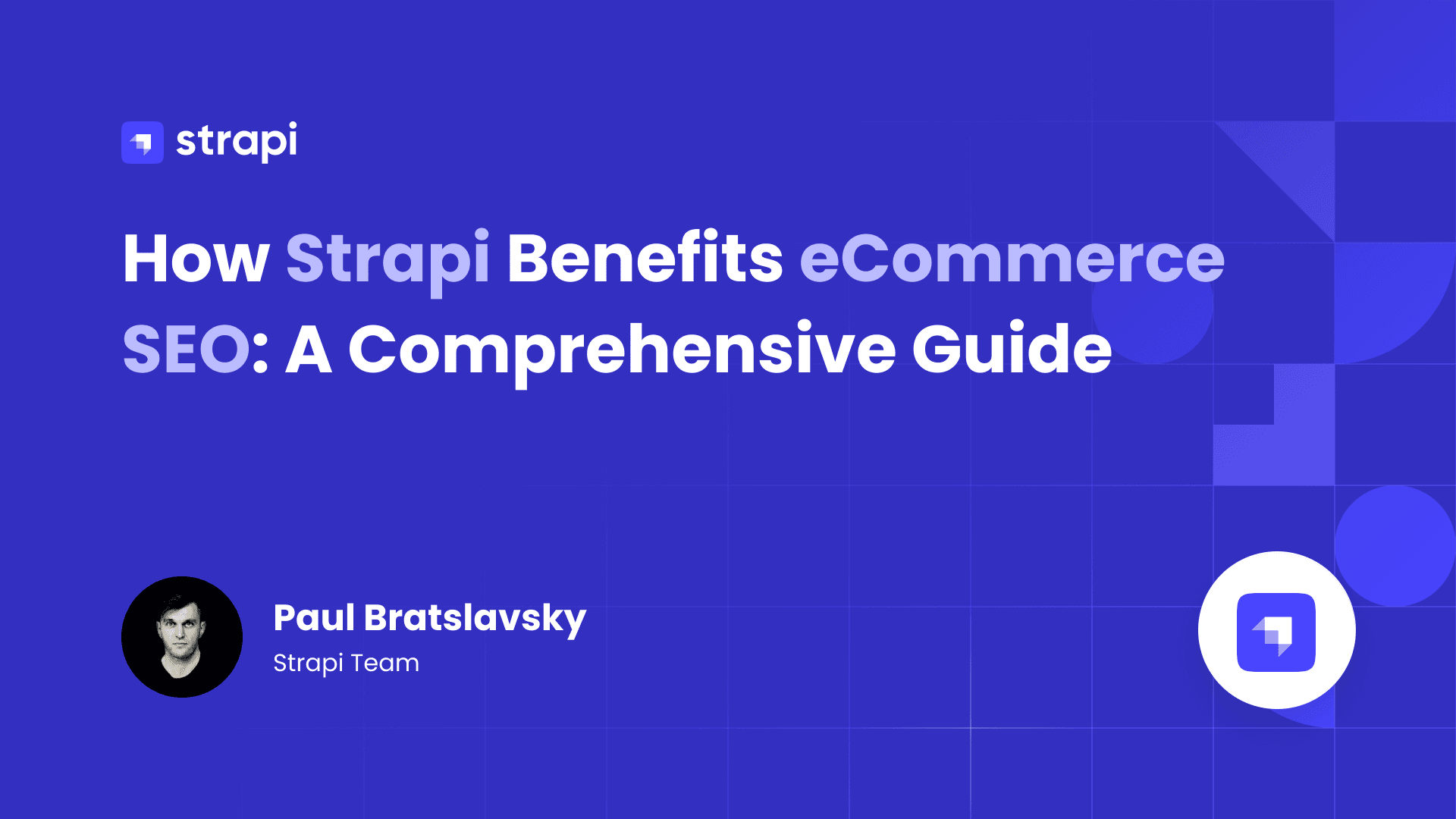 How Strapi Benefits eCommerce SEO | Strapi
