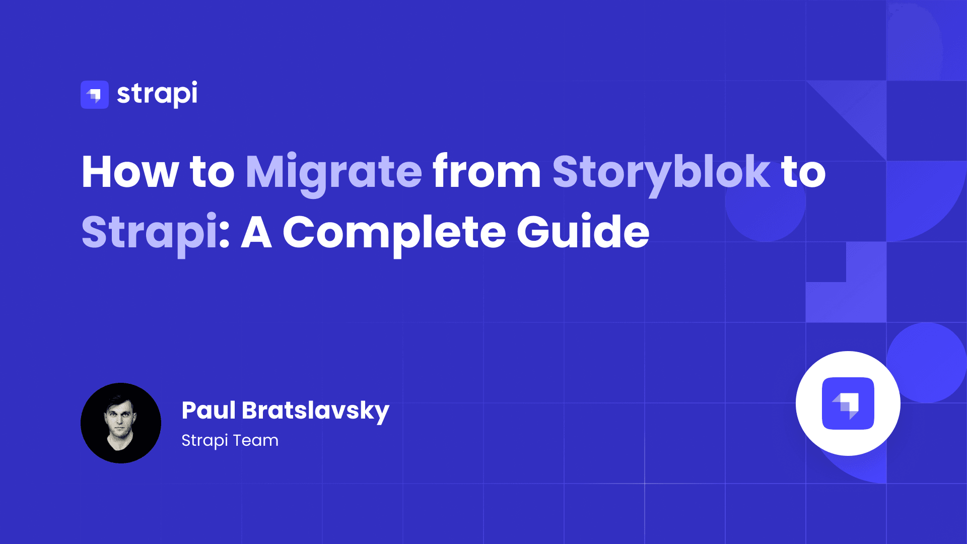 How to Migrate from Storyblok to Strapi (2025 Guide)