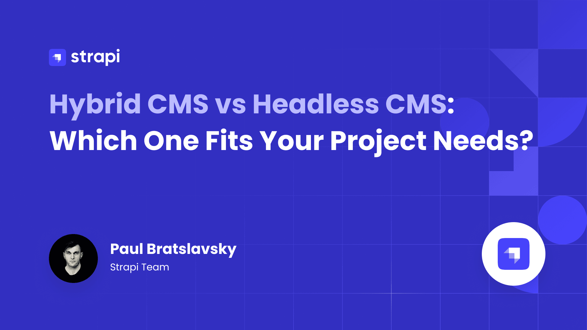 Hybrid CMS vs Headless CMS