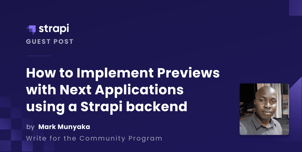 Implementing Previews With Next Using Strapi