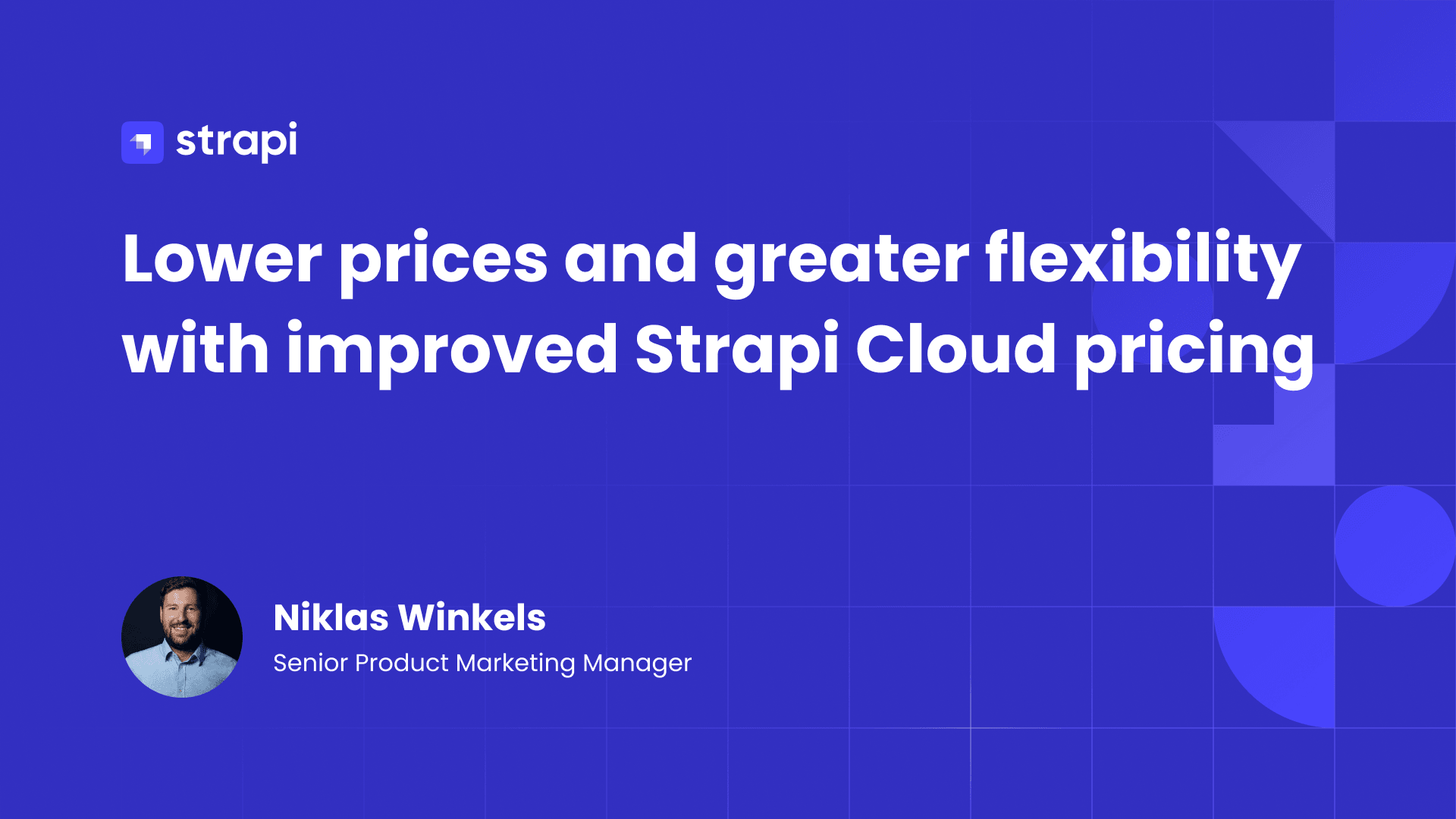 Lower prices and greater flexibility with improved Strapi Cloud pricing