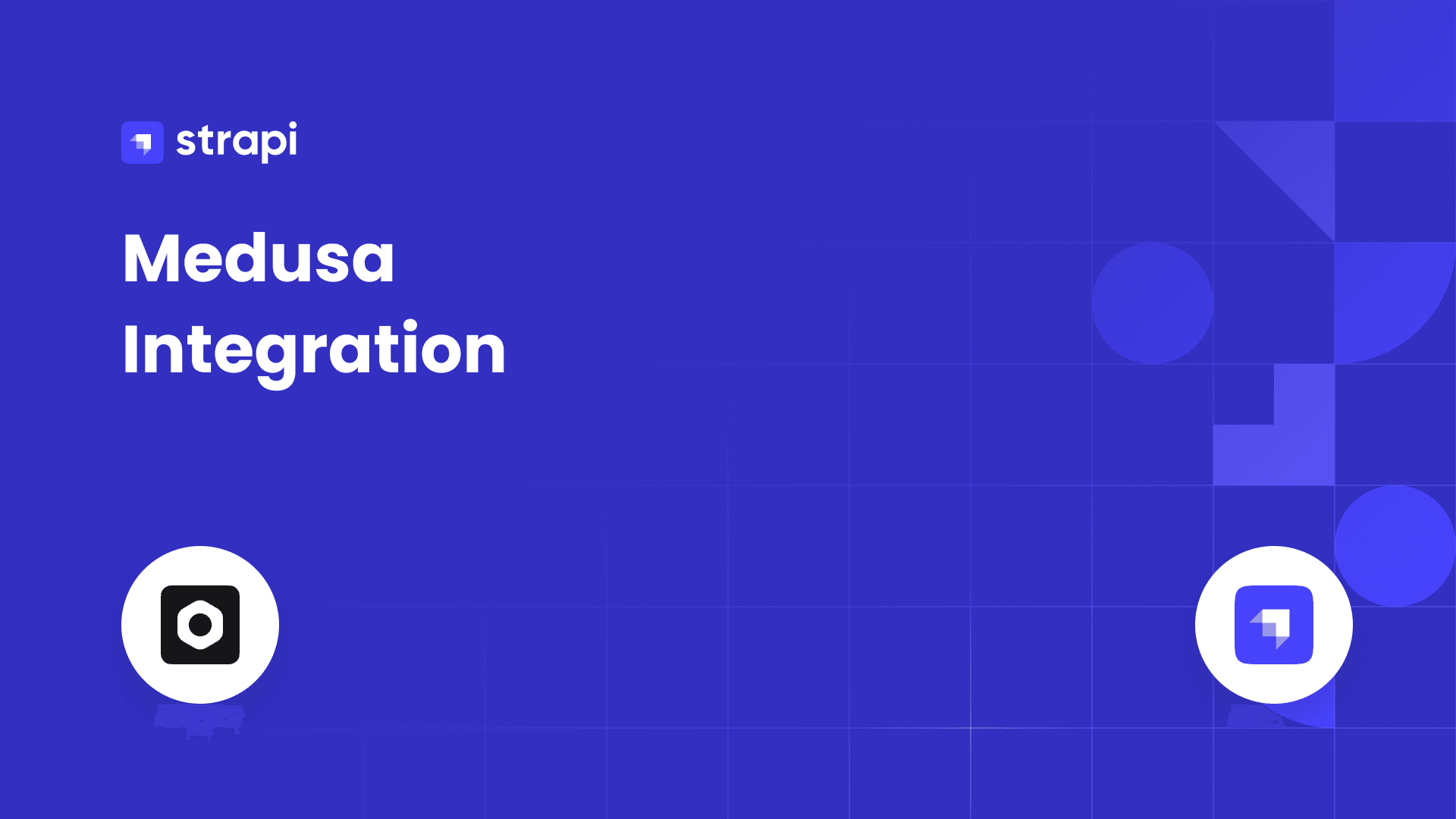 Integrate Medusa with Strapi | Headless CMS & Commerce