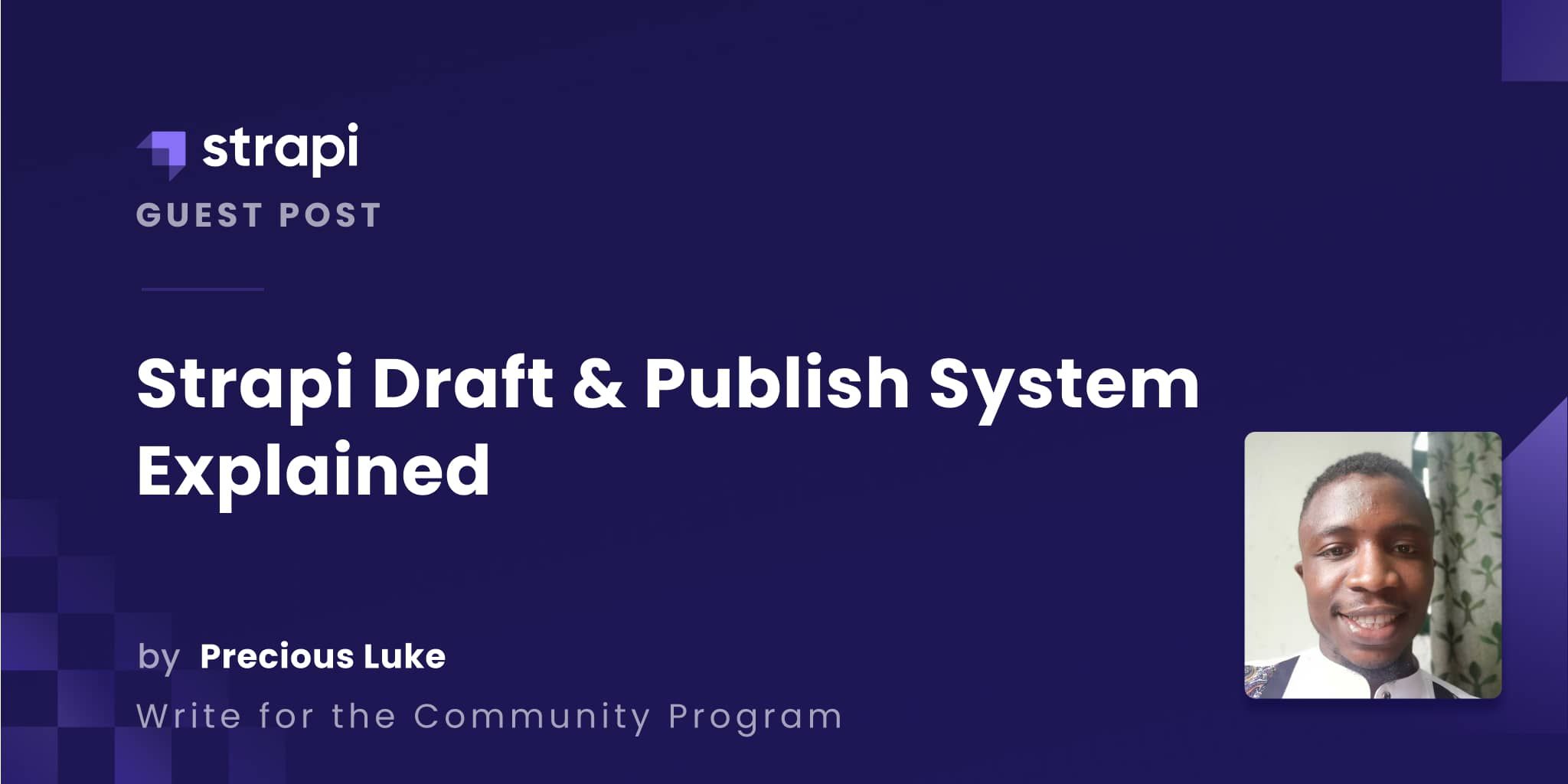 Strapi Draft System Completely Explained