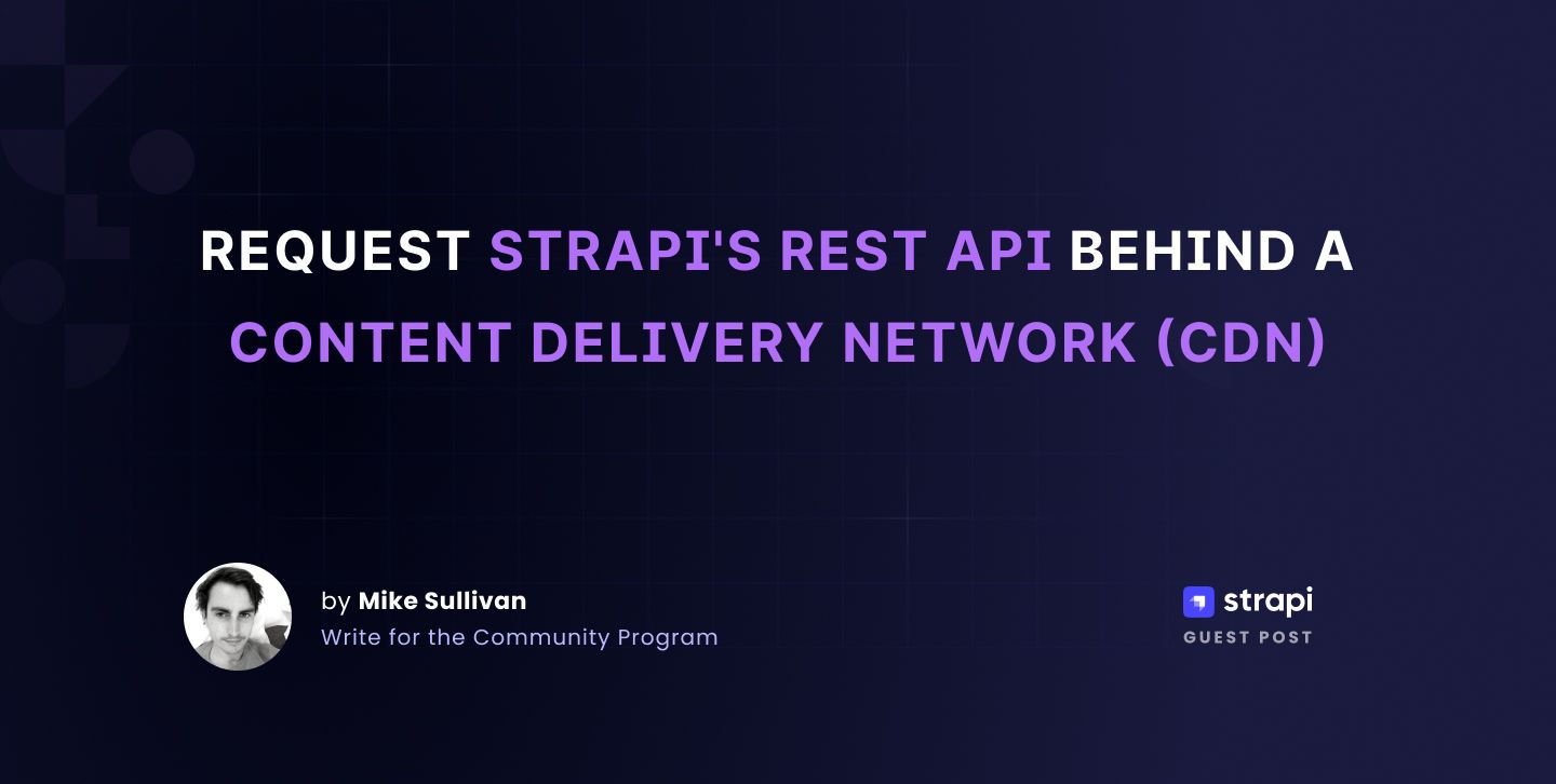 Request Strapi's REST API behind a CDN