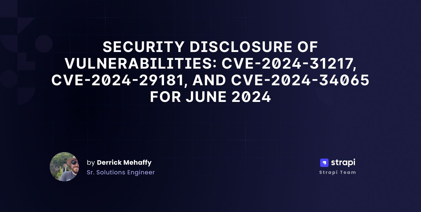 Security Disclosure of Vulnerabilities - June 2024