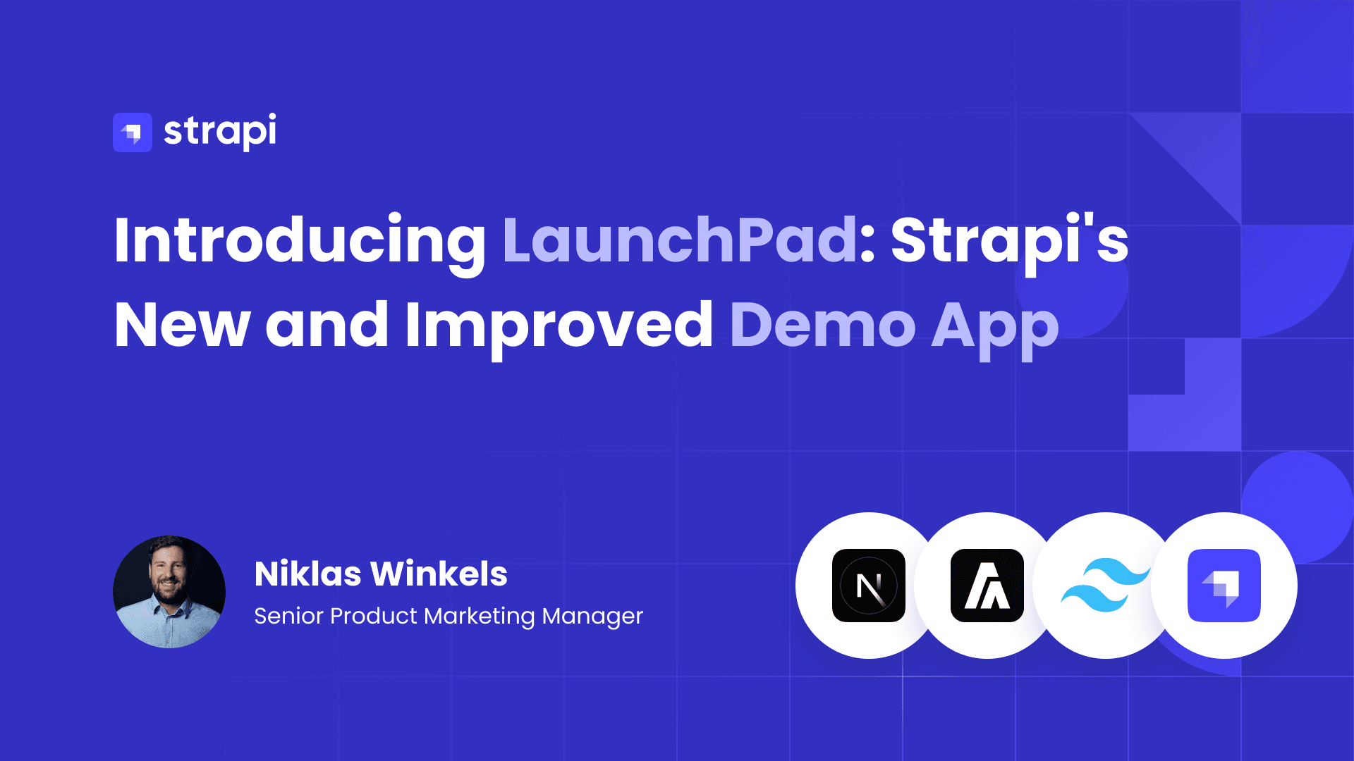 Introducing LaunchPad: Strapi's New and Improved Demo App