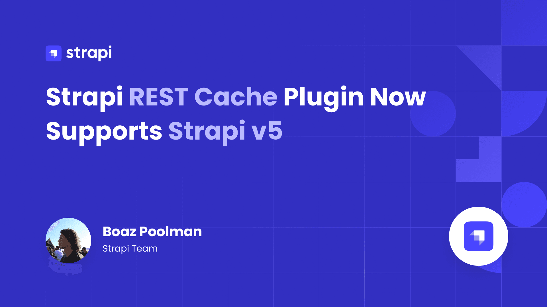 Strapi REST Cache Plugin Now Supports Strapi v5