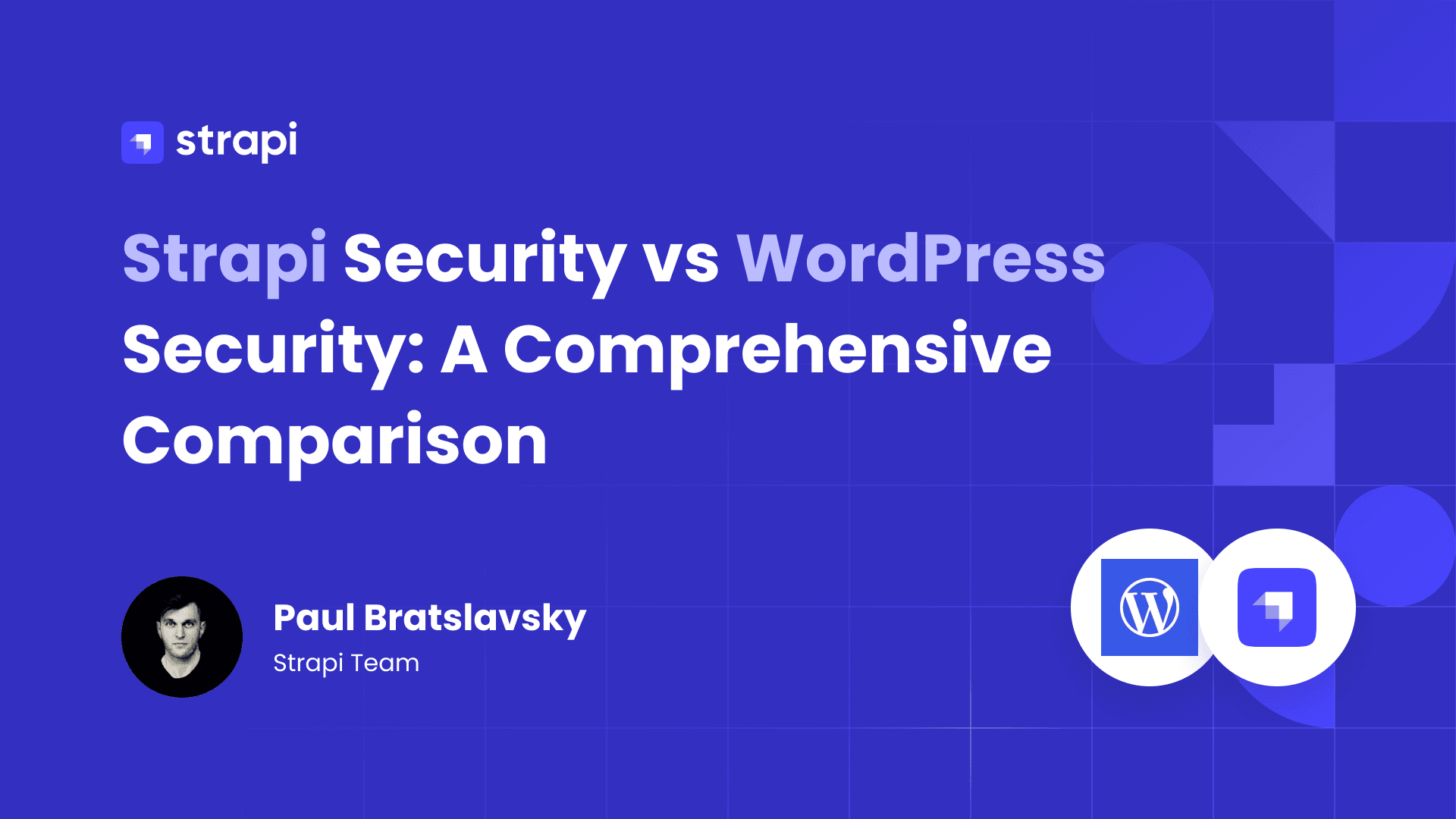 Strapi Security vs WordPress Security | Strapi
