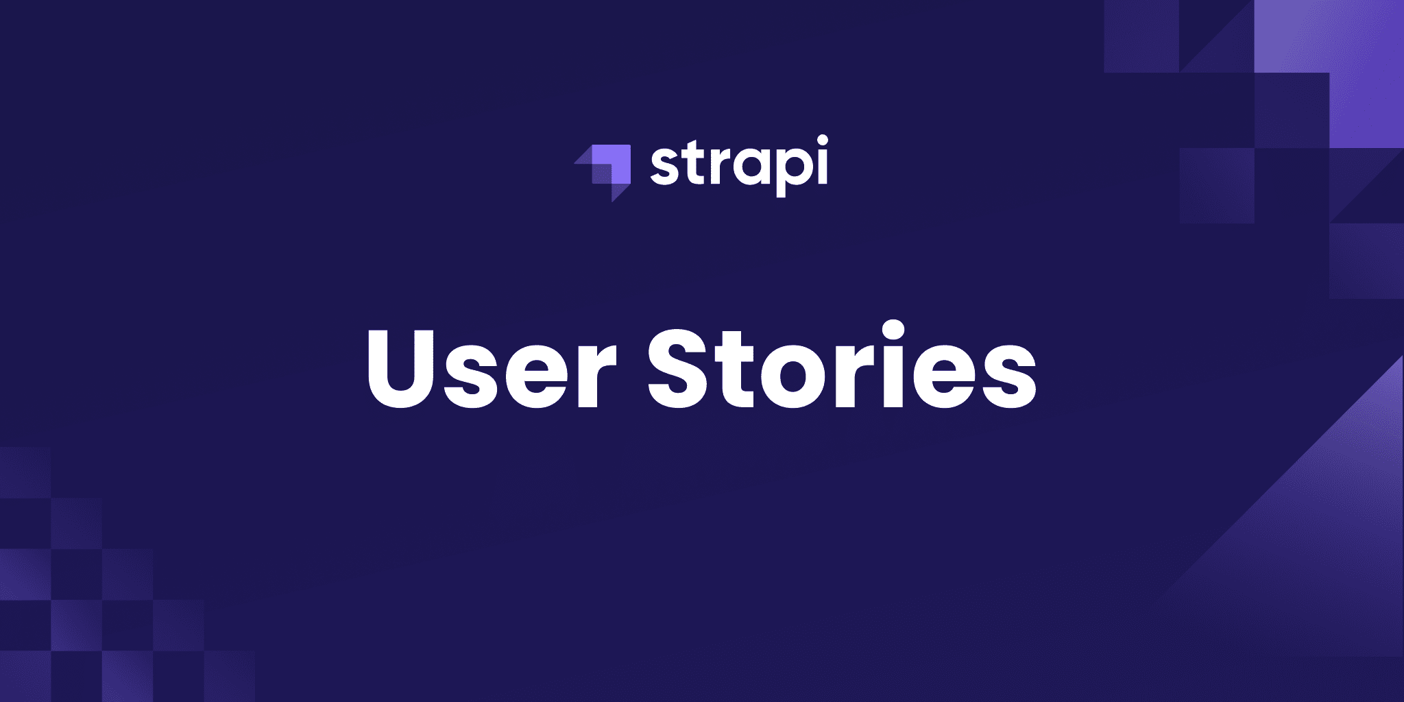 Strapi User Stories | Trusted by innovative companies