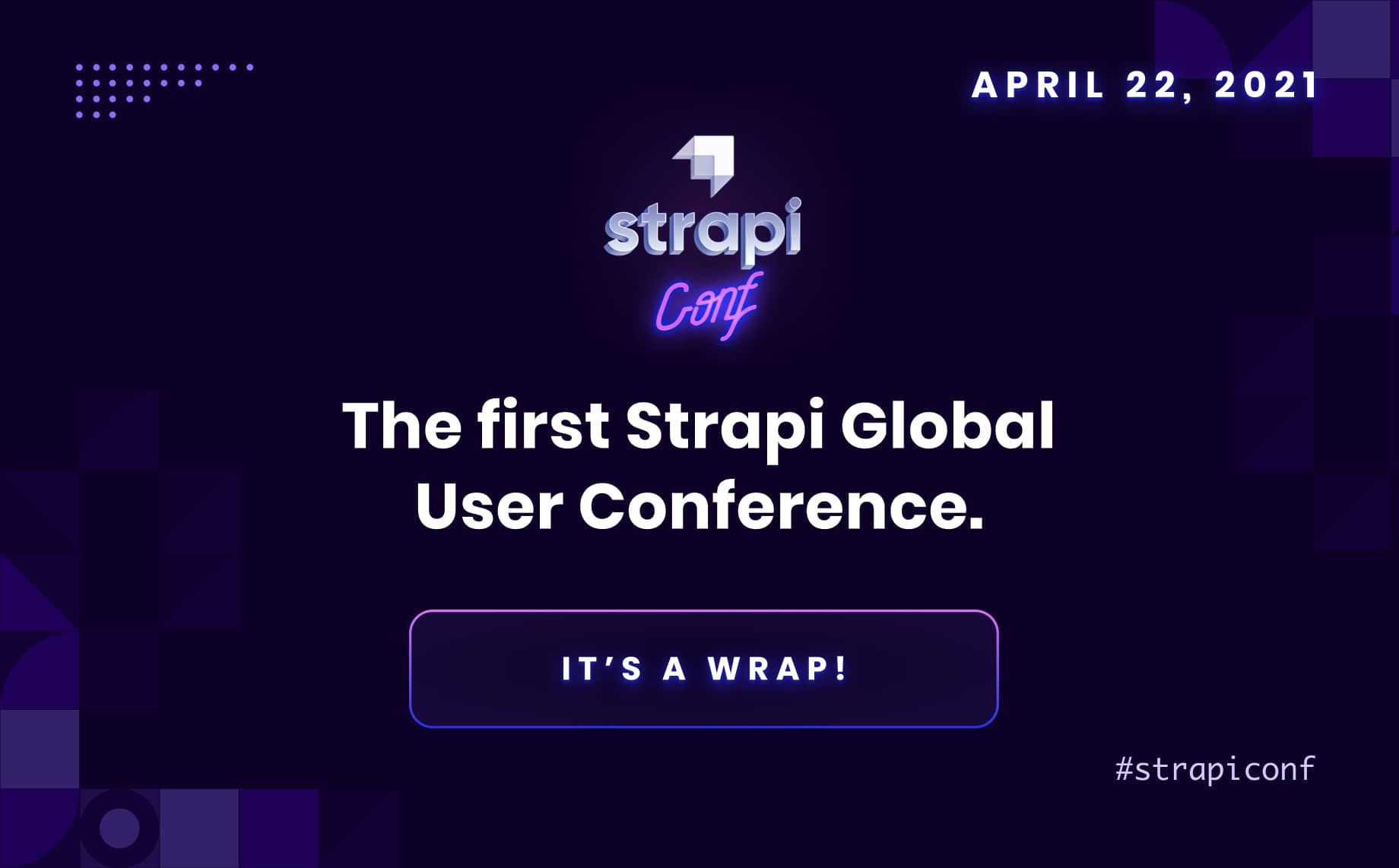 StrapiConf 2021 is a wrap!