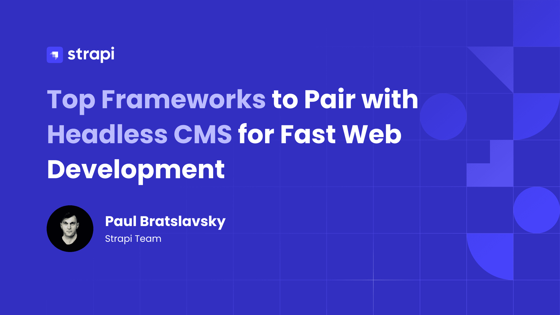 Top Headless CMS Framework for 2024 | Strapi