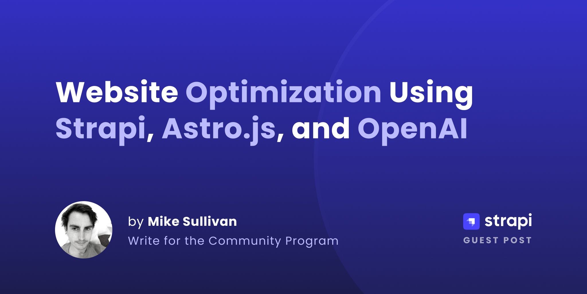 Website Optimization Using Strapi, Astro.js, and OpenAI