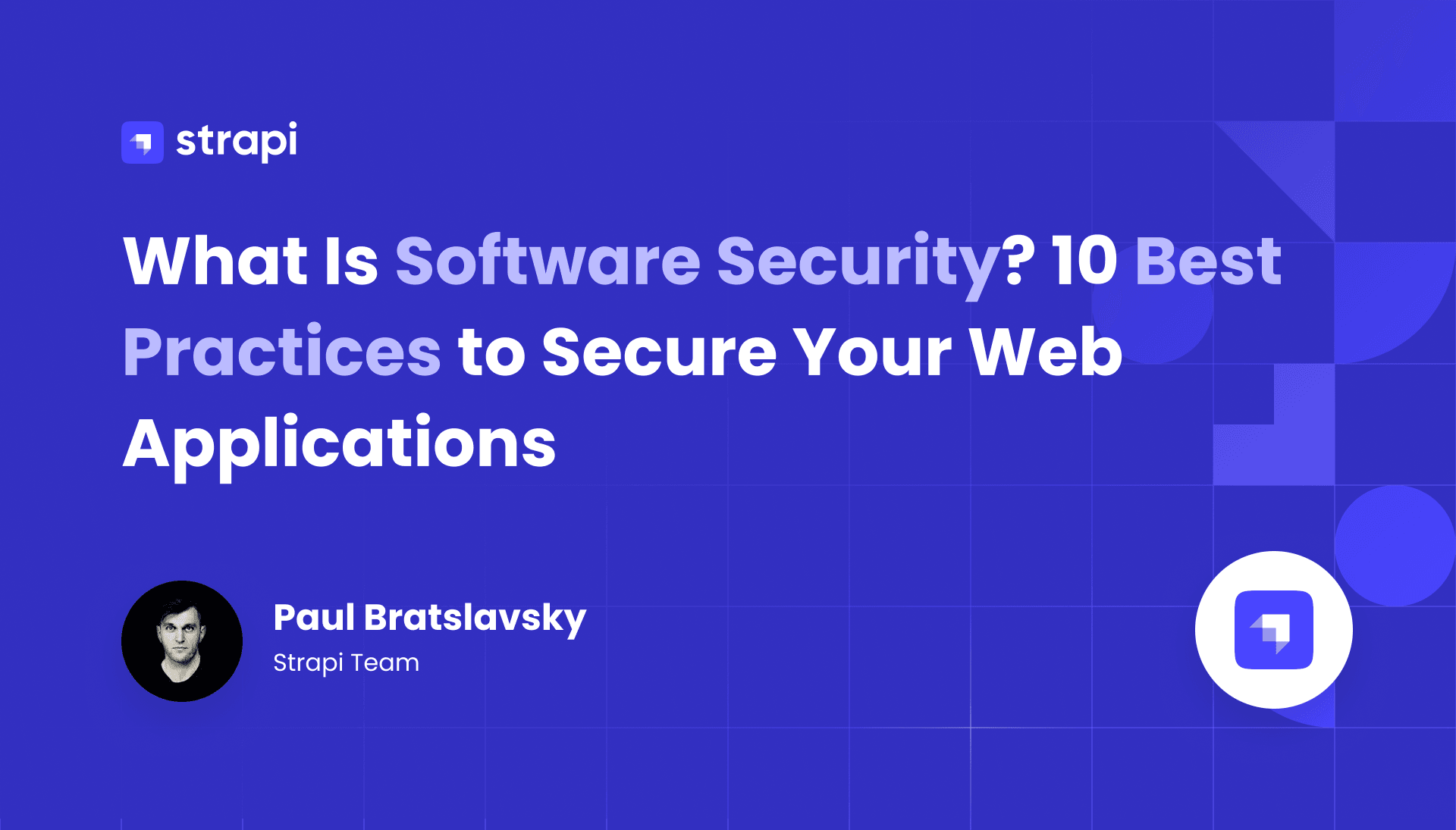 What is Software Security: 10 Best Practices to Secure Apps