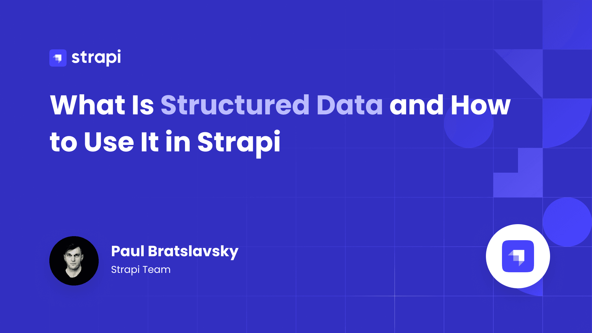 What Is Structured Data and How to Use It in Strapi