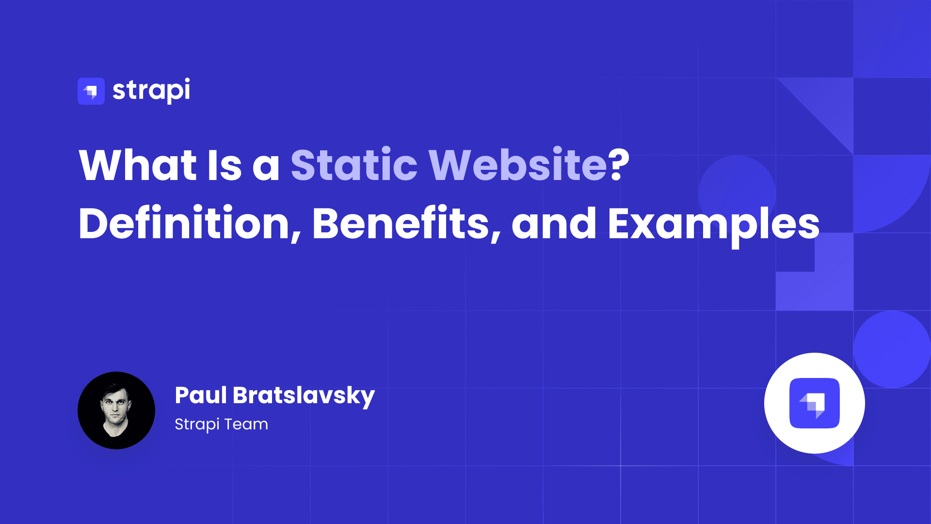 What Is a Static Website? Definition, Benefits, and Examples