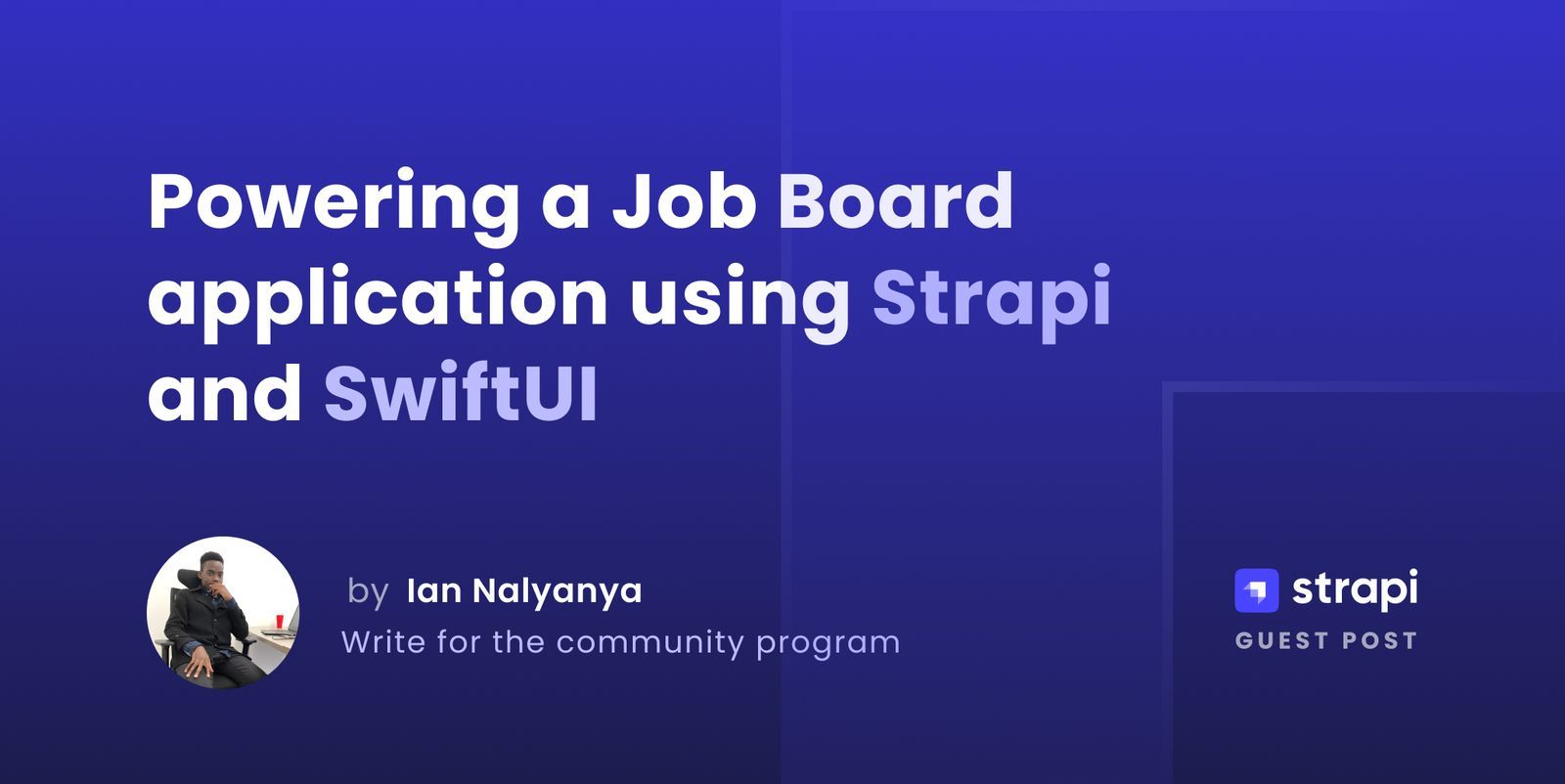Powering a Job Board application using Strapi and SwiftUI