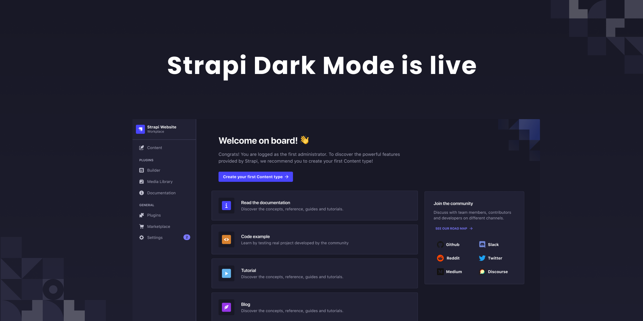 Strapi Dark Mode is available to all users