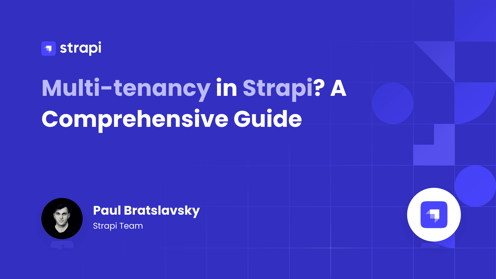 Multi-tenancy in Strapi? A Comprehensive Guide