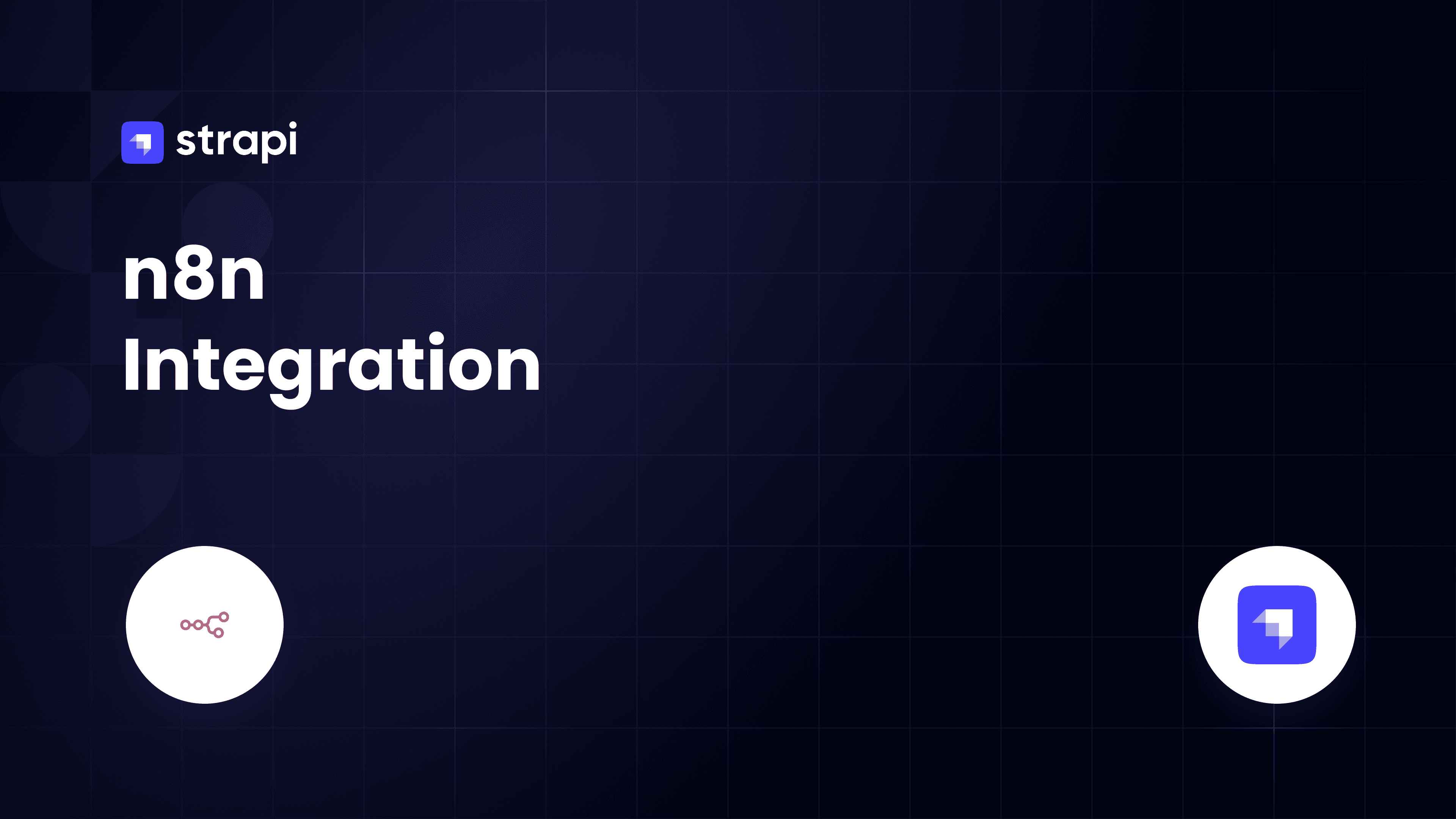 Strapi and n8n Integration Guide - Automate CMS Workflows