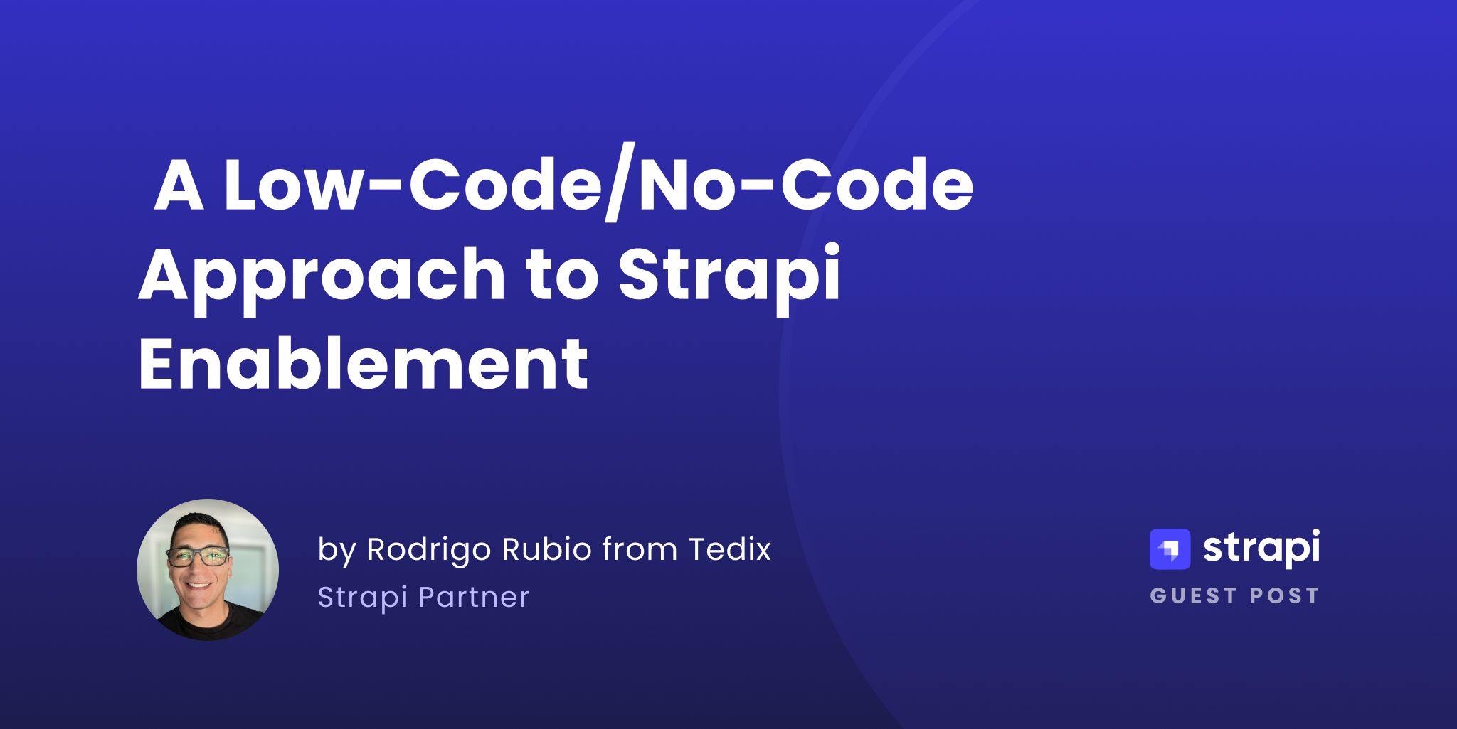 A Low-Code/No-Code approach to Strapi Enablement